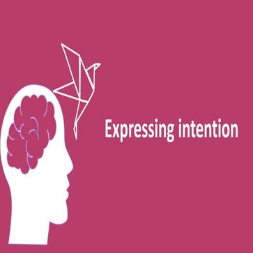 Expressing Intention_X_AMBI BI.pptx