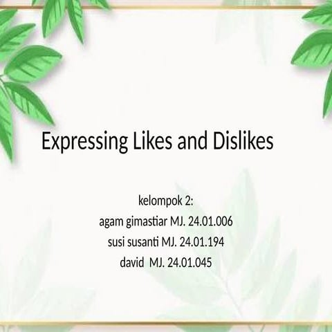 Expressing_Likes_and_Dislikes_Formal.pptx