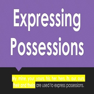 Expressing Possessions GRADE 2 ENGLISH.pptx