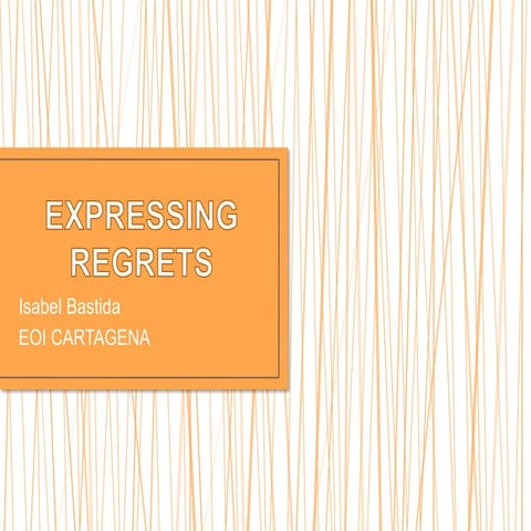 Expressing regrets | PPTX