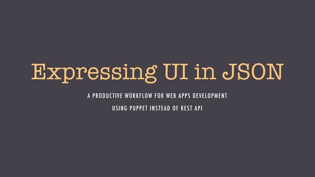 Expressing your UI in JSON – plain, data binding, advanced data binding ... Expressing your UI in JSON – plain, data binding, advanced data binding ...