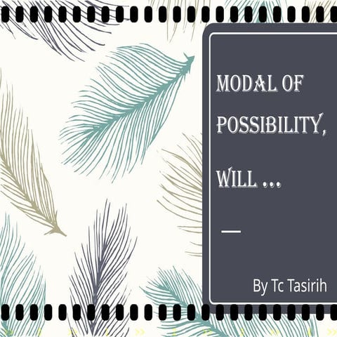 Expressing Willingness ormodal of possilbility G8.pptx