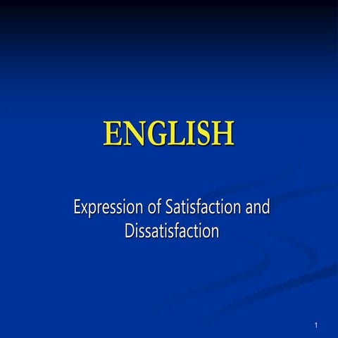 expression-of-satisfaction-and-dissatisfaction.ppt