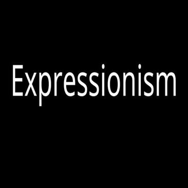 Expressionism musical movement style.ppt