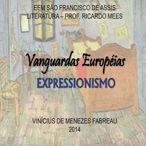 Expressionismo - Vanguardas Europeias | PPTX