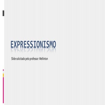 Expressionismo | PPTX