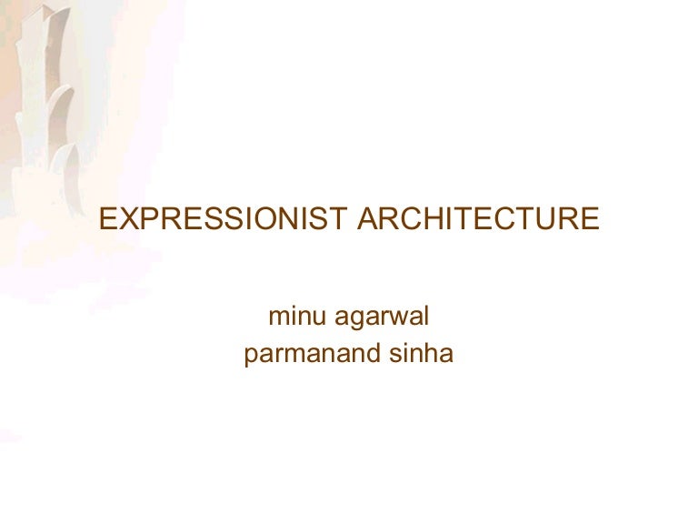 Expressionist Architecture