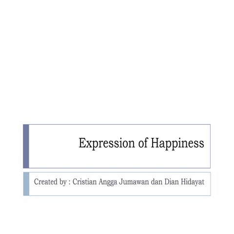 Expression of happiness | PPTX
