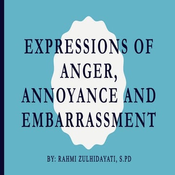 Expressions of Anger, Annoyance and Embarrassment.pptx