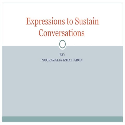 Expressions to sustain conversations | PPT