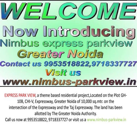 Nimbus express parkview @ 9953518822, 9718337727,Greater Noida | PPTX