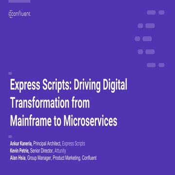 Express Scripts: Driving Digital Transformation from Mainframe to ...
