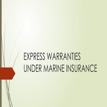 EXPRESS WARRANTIES UNDER MARINE INSURANCE.pptx