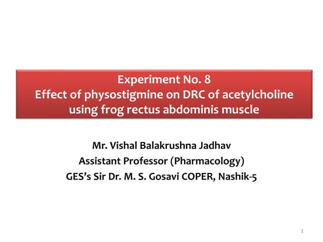 Expt. 10 effect of spasmogens and spasmolytics using rabbit jejunum | PDF