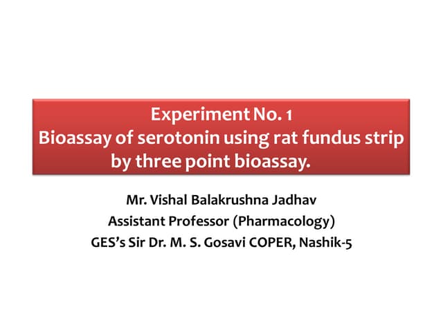Expt. 2 Bioassay of acetylcholine using rat ileum by four point ...