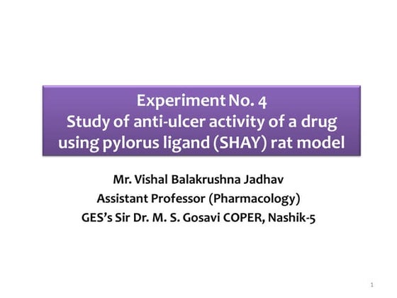 Expt 3 antiulcer activity by pyloric ligation method | PPT