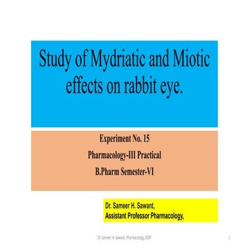 Study of Mydriatic and Miotic effect on rabbit eye | PPTX