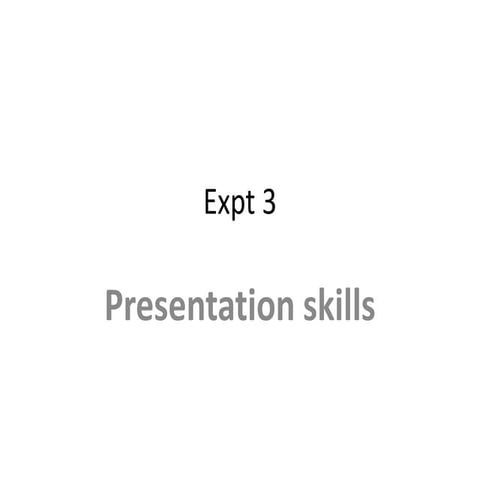 Expt 2 presentation skill.pptx