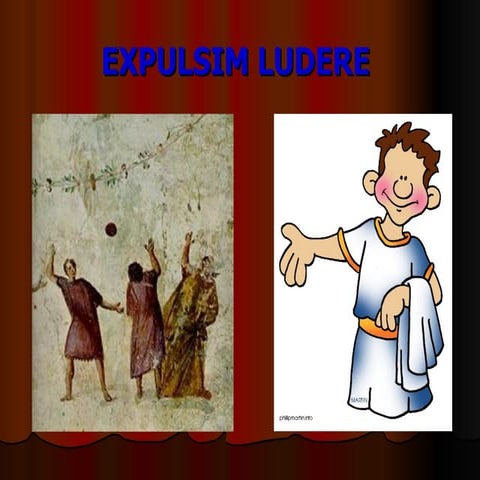 Expulsim ludere | PPT