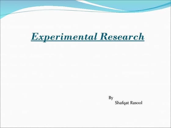 Experimental Method of Data Collection | PPT