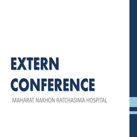EXTERN CONFERENCE (ORTHO) | PPTX