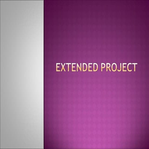 Extended project intro lesson | PPT