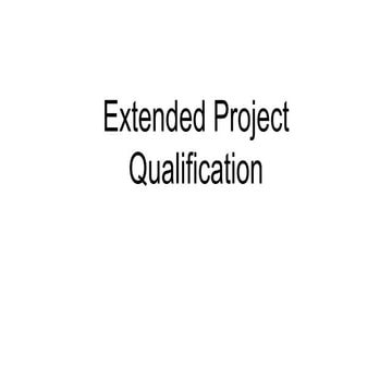 Extended project qualification | PPT