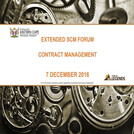 EXTENDED SCM FORUM PRESENTATION- CONTRACT MANAGEMENT.PPTX