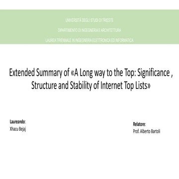 Extended summary of " A Long way to the Top : Significance , Structure and Stability of Internet ...