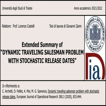 Extended summary of Dynamic traveling salesman problem with stochastic ...