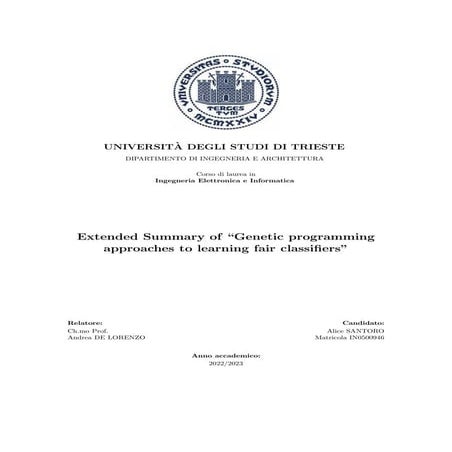 Extended Summary of "Genetic Programming Approaches To Learning Fair Classifiers" | PDF | Free ...