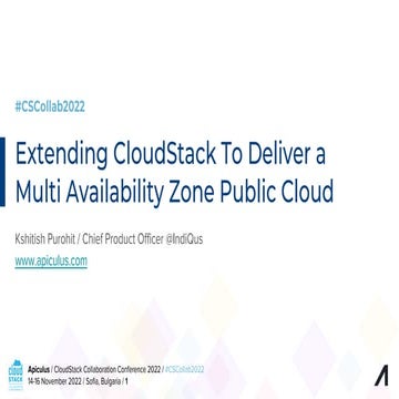 Extending CloudStack To Deliver a Multi Availability Zone Public Cloud ...