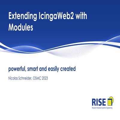 OSMC 2023 | Extending Icinga Web with Modules: powerful, smart and easily created by Nicolas ...