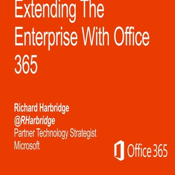 Extending The Enterprise With Office 365 | PPT
