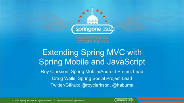 Extending Spring Mvc With Spring Mobile And Javascript Ppt
