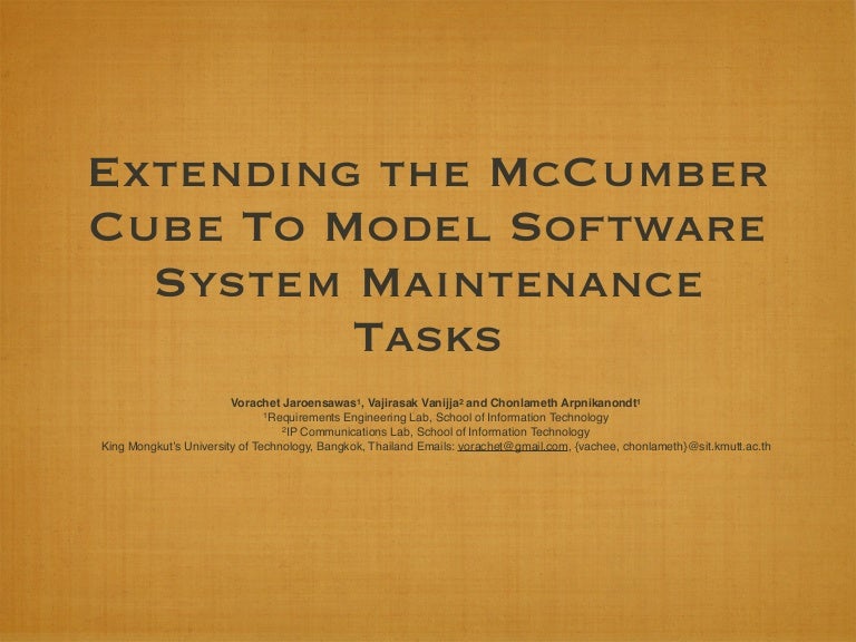 Extending The Mccumber Cube To Model Software System Maintenance Tasks