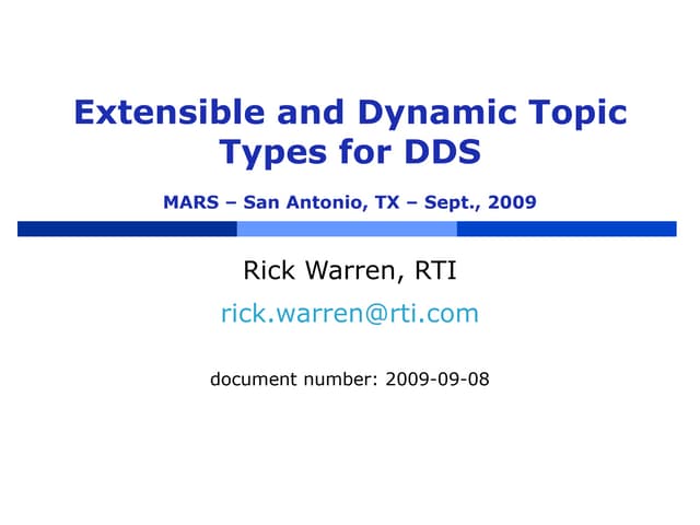 Extensible And Dynamic Topic Types For Dds Out Of Date Ppt
