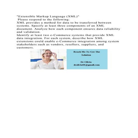 Extensible Markup Language Xml Please Respond To The Followingdocx