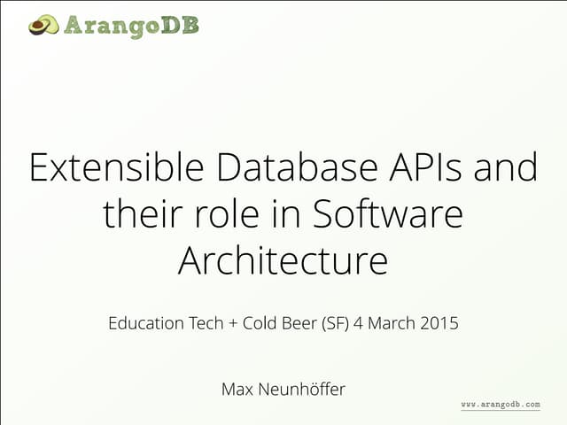 Extensible Database APIs and their role in Software Architecture | PPT Extensible Database APIs and their role in Software Architecture | PPT
