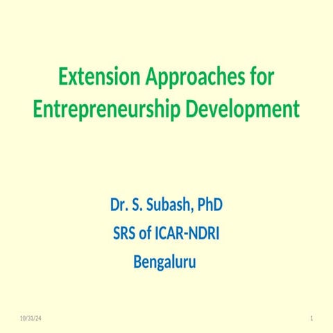 Extension Approaches for Entrepreneurship development | PPT