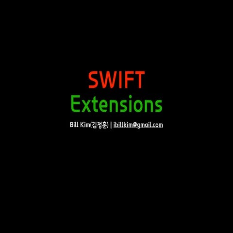 [Swift] Extensions | PPT