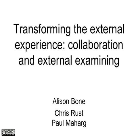 External Examiner Slides, Alison Bone's slides | PPT