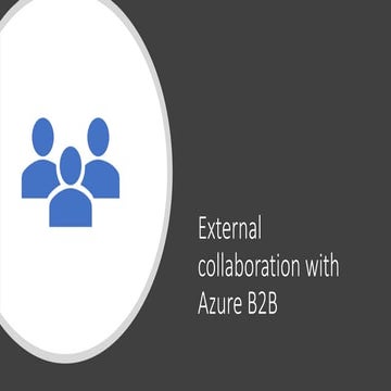 External collaboration with Azure B2B | PPT