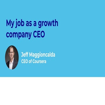 My job as a growth company CEO | PPT