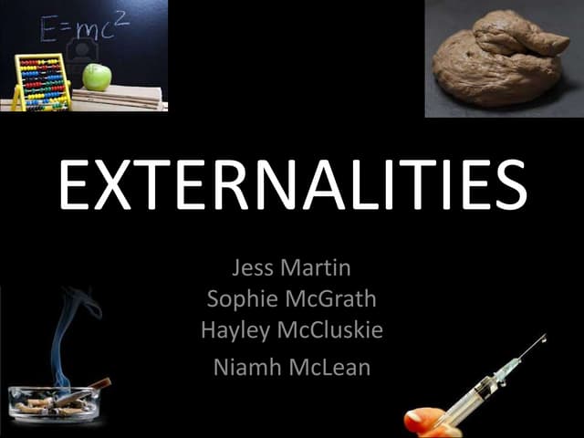 Externalities Graphs How i understand them | PPTX