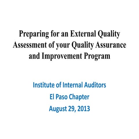 External quality assessment presentation august 29 2013 | PPTX