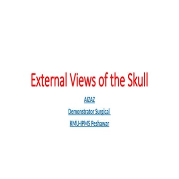 External view of the skull. . . . . . . | PPTX