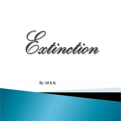 Extinction | PPT | Environment | Science
