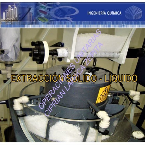 Extracción sólido-líquido en contracorriente en múltiples etapas con ...