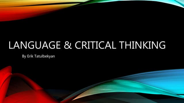 Language And Critical Thinking | PPTX